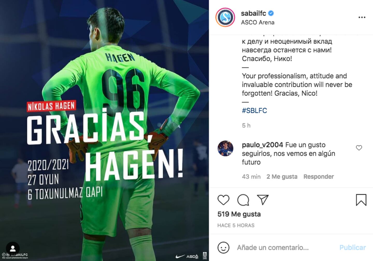 “Tu aporte nunca se olvidará”, el Sabail le da las gracias a Hagen ...